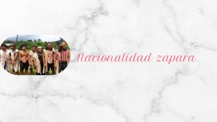 Nacionalidad zapara at emaze Presentation