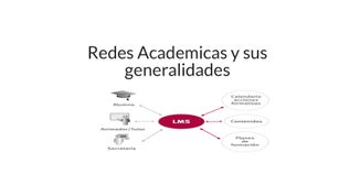 Redes Academicas y sus generalidades at emaze Presentation