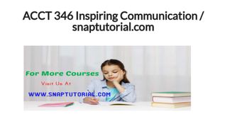 ACCT 346 Inspiring Communication snaptutorial.com at emaze Presentation