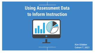 Using Assessment Data to Infor at emaze Presentation