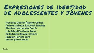 Expresiones De Identidad De Adolescentes Y Jovenes At Emaze Presentation