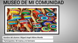 Museo de mi comunidad at emaze Presentation