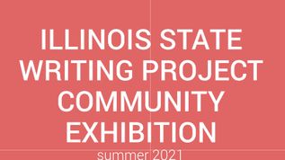 Illinois State Writing Project Community Exhibition at emaze Presentation