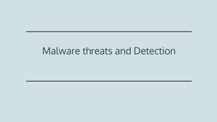 Malware threats and Detection at emaze Presentation
