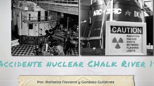 ACCIDENTE NUCLEAR CHALK RIVER 1952 at emaze Presentation