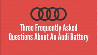 Three Frequently Asked Questions About An Audi Battery at emaze ...