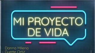 MI PROYECTO DE VIDA at emaze Presentation