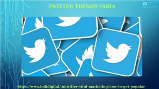 Find the best ways for Twitter trends India at emaze Presentation