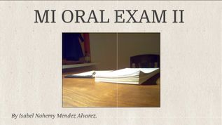 mi oral exam ii at emaze Presentation
