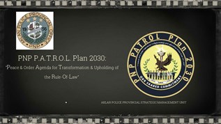 PNP PATROL PLAN 2030 Version Aklan PPO.pptx at emaze Presentation