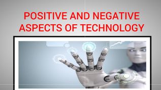 Positive and negative aspects of technology at emaze Presentation