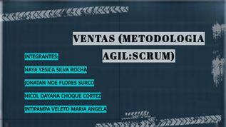 VENTAS (METODOLOGIA AGIL:SCRUM) at emaze Presentation