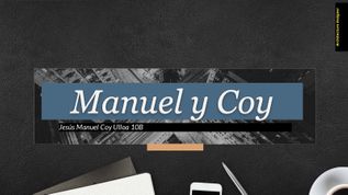 Manuel y Coy at emaze Presentation