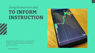 Using Assessment Data to Inform Instruction at emaze Presentation