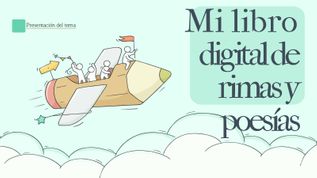 Mi libro digital de rimas y poesías at emaze Presentation