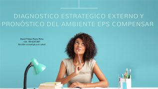 diagnostico estrategico externo eps compensar at emaze Presentation