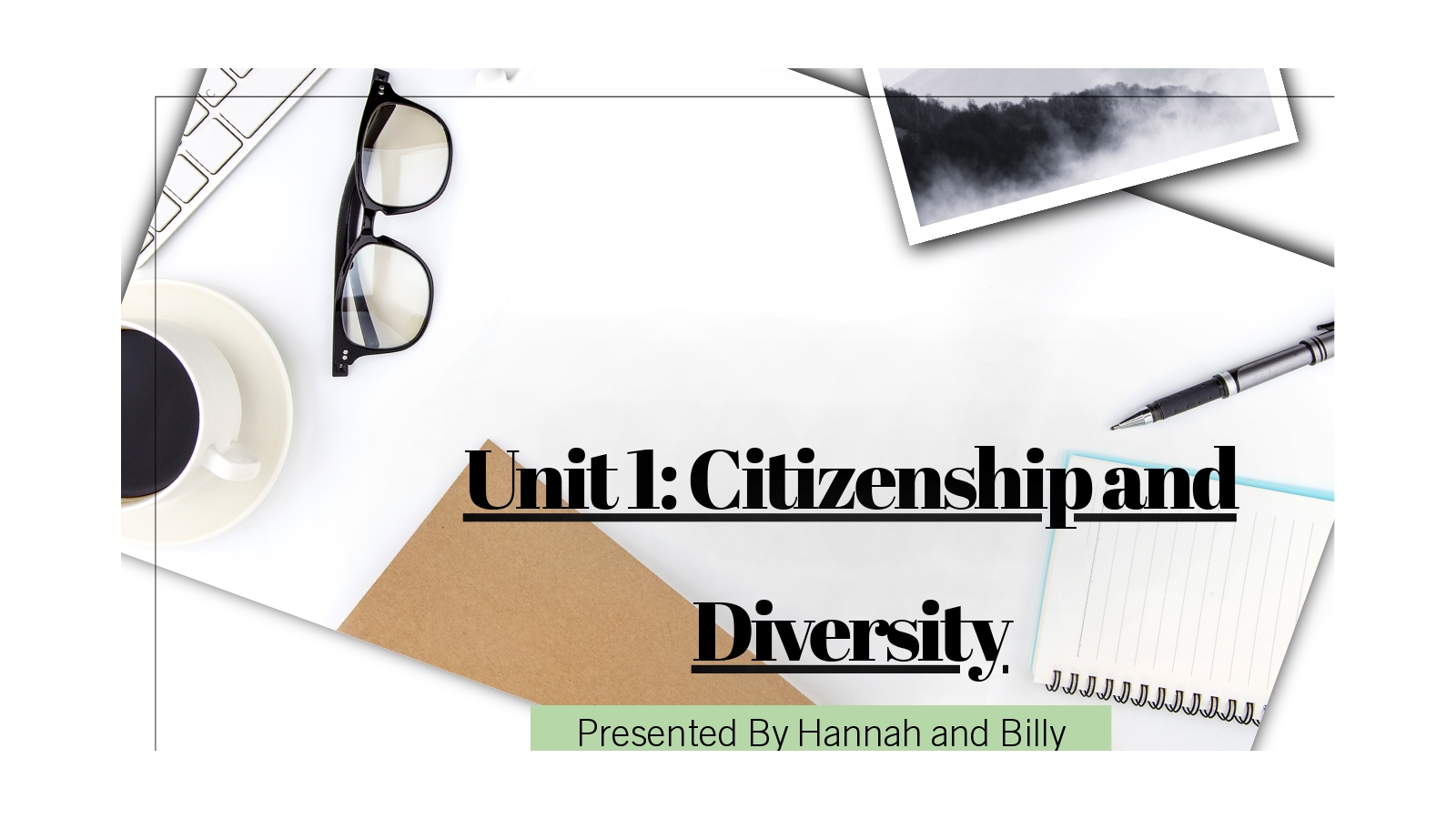 Unit 1: Citizenship and Diversity at emaze Presentation