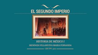 EL SEGUNDO IMPERIO at emaze Presentation