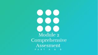 Module 2 Comprehensive Assesment at emaze Presentation