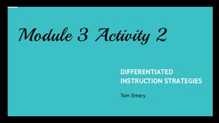 Module 3 Activity 2 Tom Emery at emaze Presentation