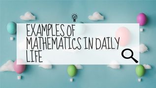 Examples of Mathematics in Daily Life at emaze Presentation