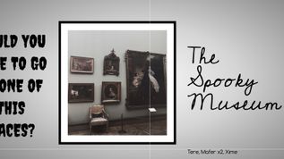 SCARY MUSEUM at emaze Presentation
