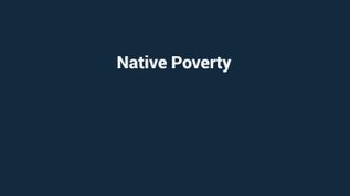Native Poverty at emaze Presentation