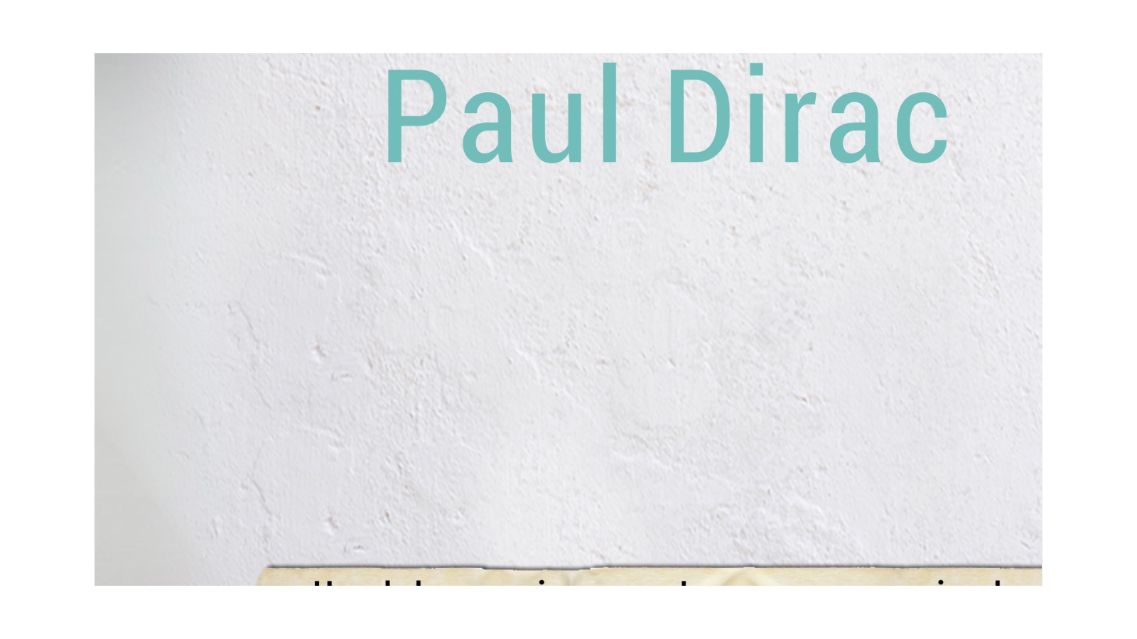 Paul Dirac at emaze Presentation