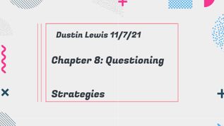 Chapter 8: Questioning Strategies at emaze Presentation