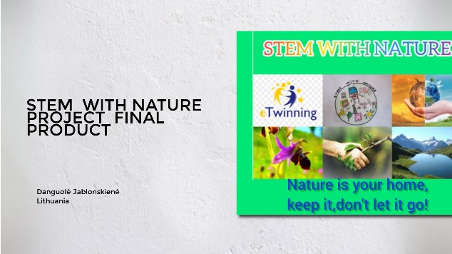 STEM WITH NATURE PROJECT FINAL PRODUCT at emaze Presentation