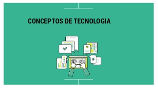 CONCEPTOS DE TECNOLOGIA at emaze Presentation