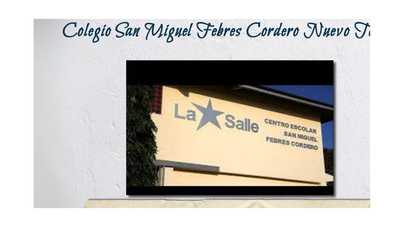Colegio San Miguel Febres Cordero Nuevo Tocumen at emaze Presentation