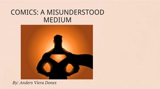 Comics: A Misunderstood Medium at emaze Presentation