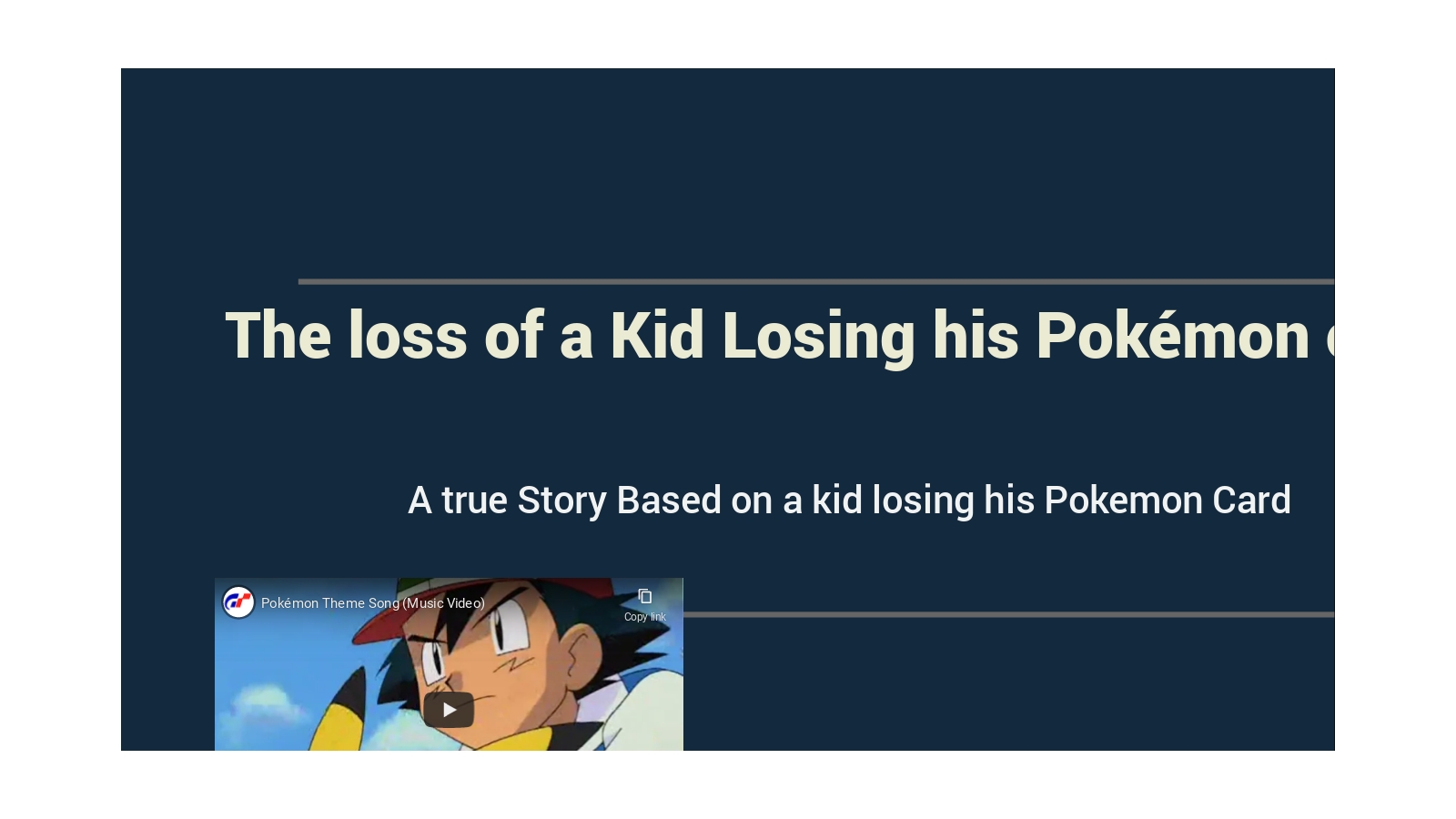 The loss of a Kid Losing his Pokémon card at emaze Presentation