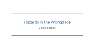 Hazards in the Workplace at emaze Presentation