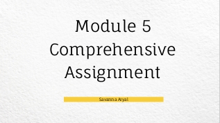 Module 5 Comprehensive Assignment at emaze Presentation