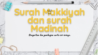 Surah Makkiyah dan surah Madinah at emaze Presentation