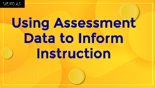 Using Assessment Data to Inform Instruction at emaze Presentation