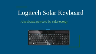 Logitech Solar Keyboard at emaze Presentation