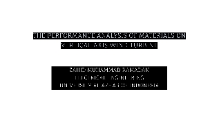 THE PERFORMANCE ANALYSIS OF materials on vertical axis wind at emaze Presentation