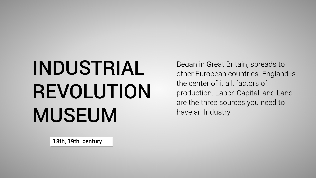 Industrial Revolution Museum at emaze Presentation