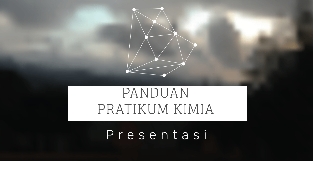 Panduan Pratikum Kimia at emaze Presentation