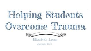 Helping Students Overcome Trauma at emaze Presentation
