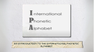 AN INTRODUCTION TO THE INTERNATIONAL PHONETIC ALPHABET at emaze ...