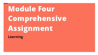 Module Four Comprehensive Assignment at emaze Presentation