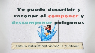 Componer y descomponer polígonos at emaze Presentation