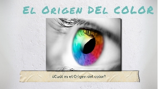 El Origen DEl COLOR at emaze Presentation