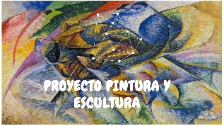PROYECTO PINTURA Y ESCULTURA at emaze Presentation