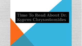 Time To Read About Dr. Kypros Chrysostomides at emaze Presentation