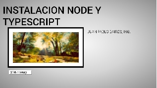 instalacion node y typescript at emaze Presentation